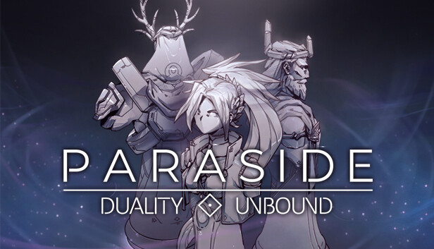 Paraside: Duality Unbound - Games